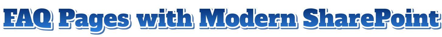 Create FAQ pages on Modern SharePoint - Carry4IT